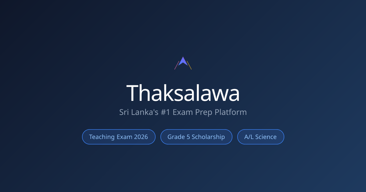 Thaksalawa | Sri Lanka's Premier Exam Prep Platform